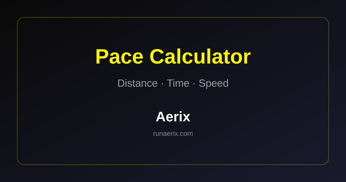 Running Pace Calculator - Pace, Time & Distance | Aerix